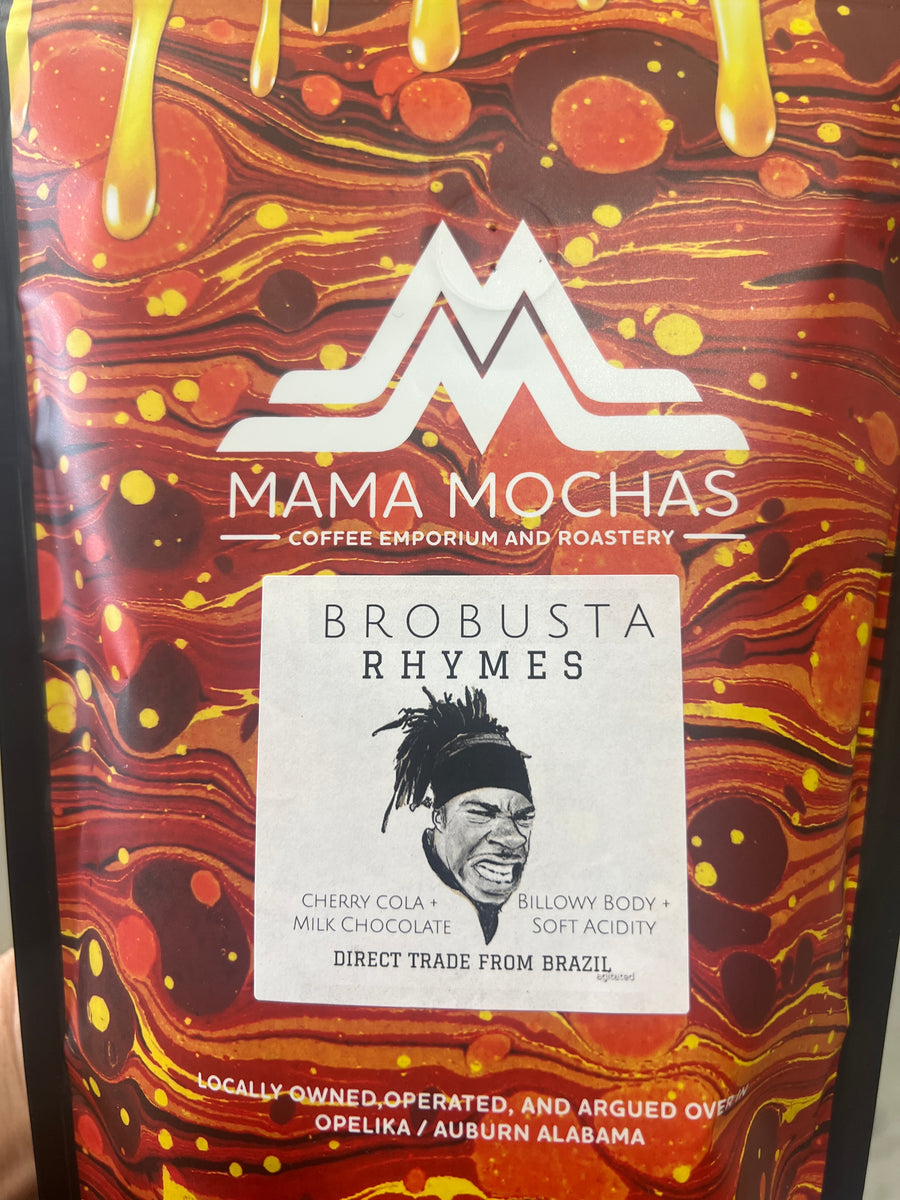 Brobusta Rhymes – Mama Mocha's